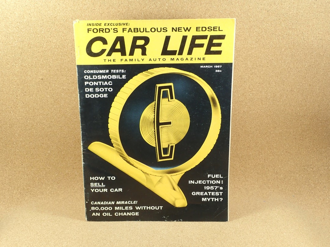 Vintage Car Life Magazine - March 1957 - "fuel Injection: 1957's ...