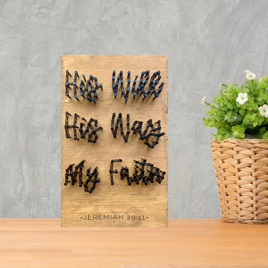 String Art Bible Verse Home Decor, His Will His Way My Faith Jeremiah ...