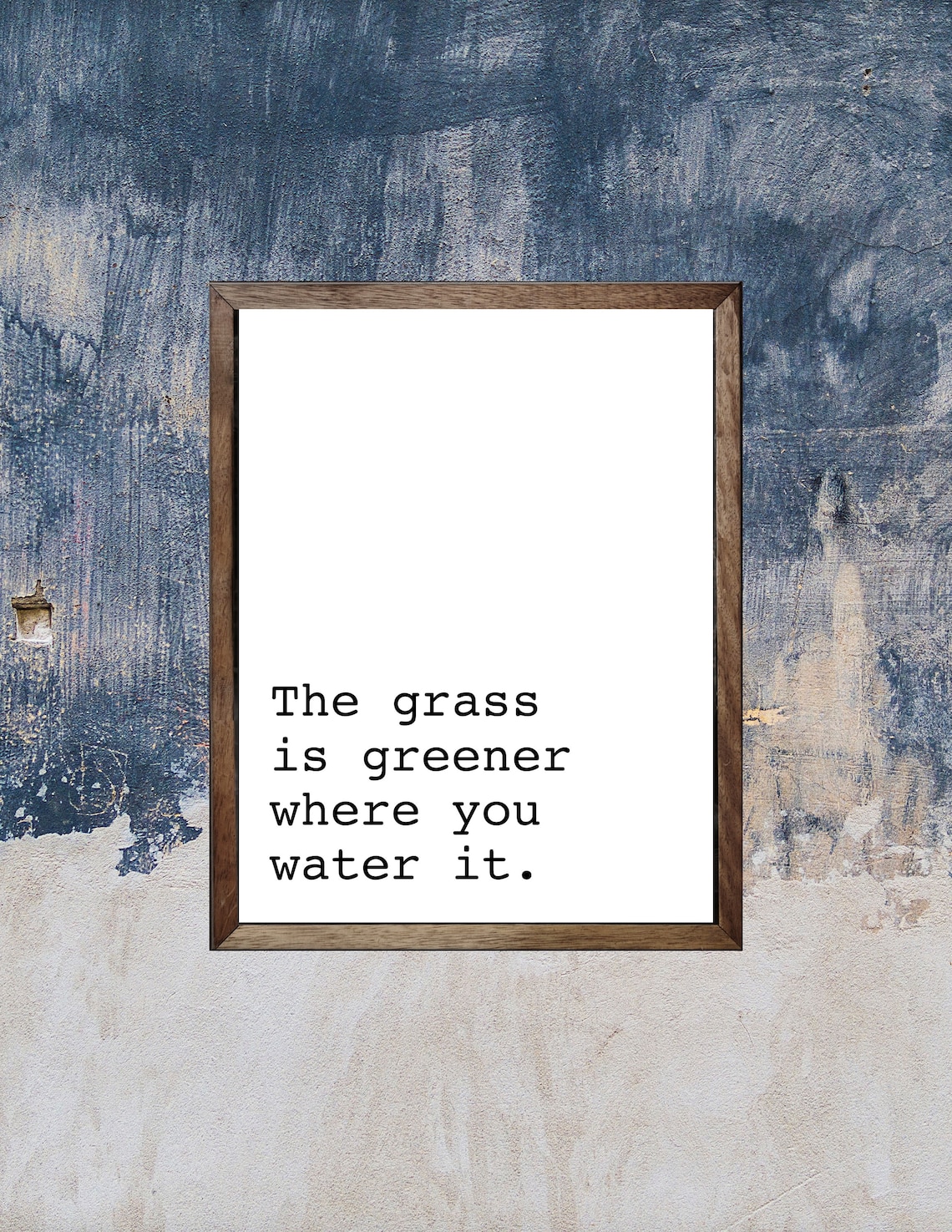 The Grass is Greener Where You Water It. Quote Download - Etsy