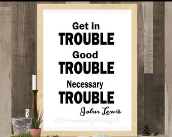 John Lewis Good Trouble Svg - Etsy