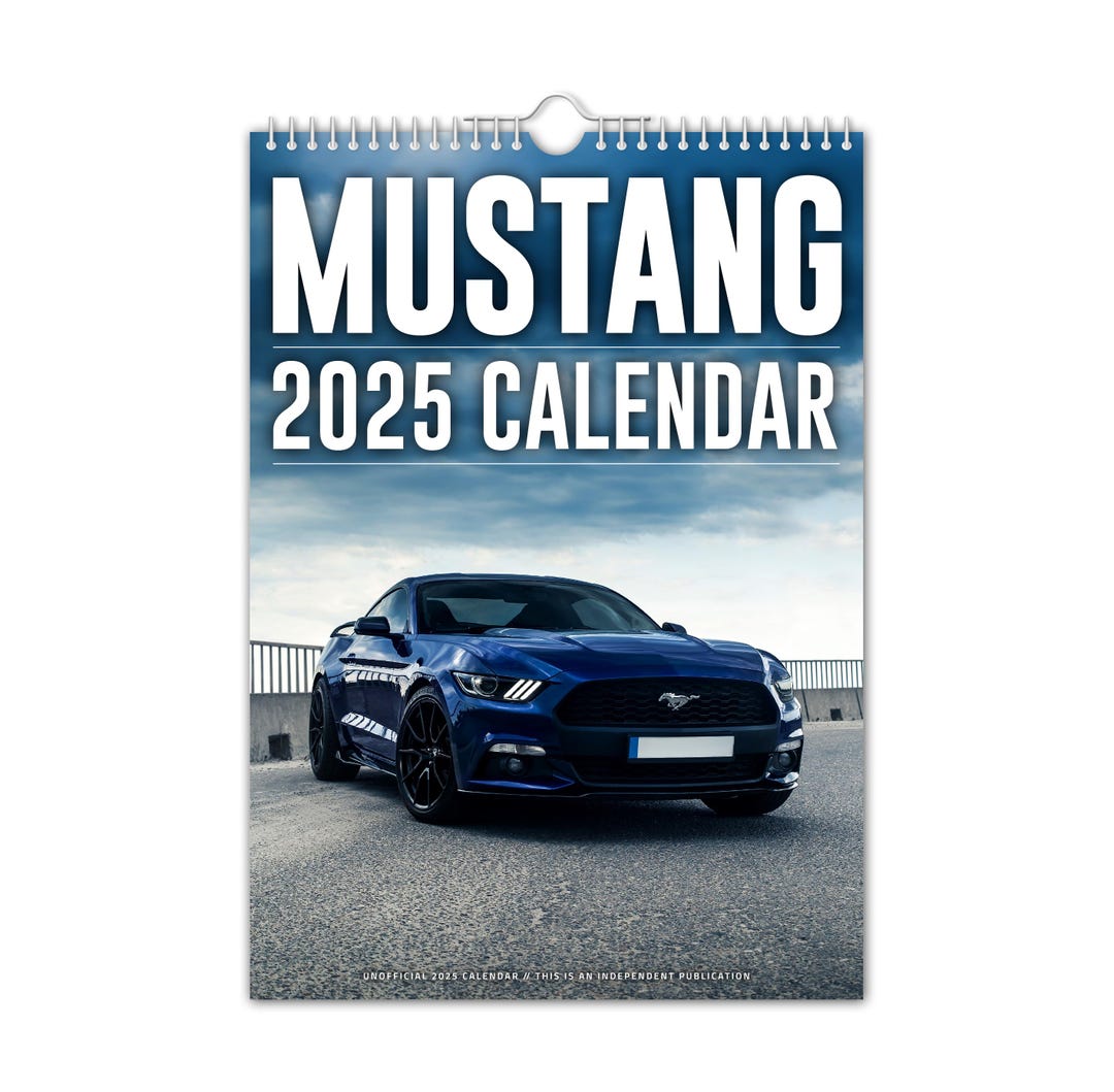 Ford Mustang - 2025 Wall Calendar // Cars / Motoring / Nostalgic ...