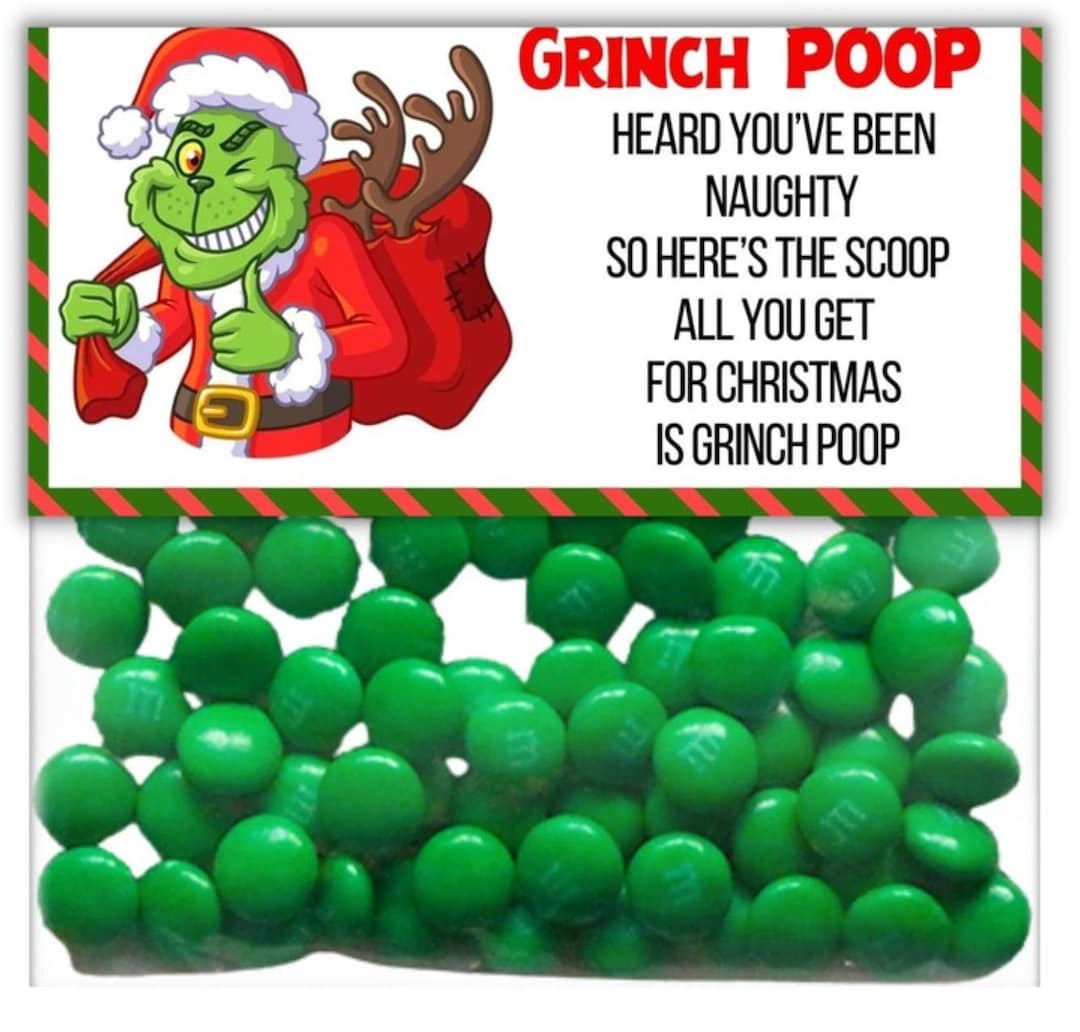 Grinch Poop Printable, Gring Poop Candy Bag Topper, Grinch Poop, Grinch ...