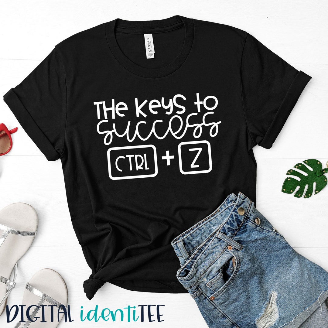 Teacher Shirt - Technology Teacher T-shirt - the Keys to Success ...