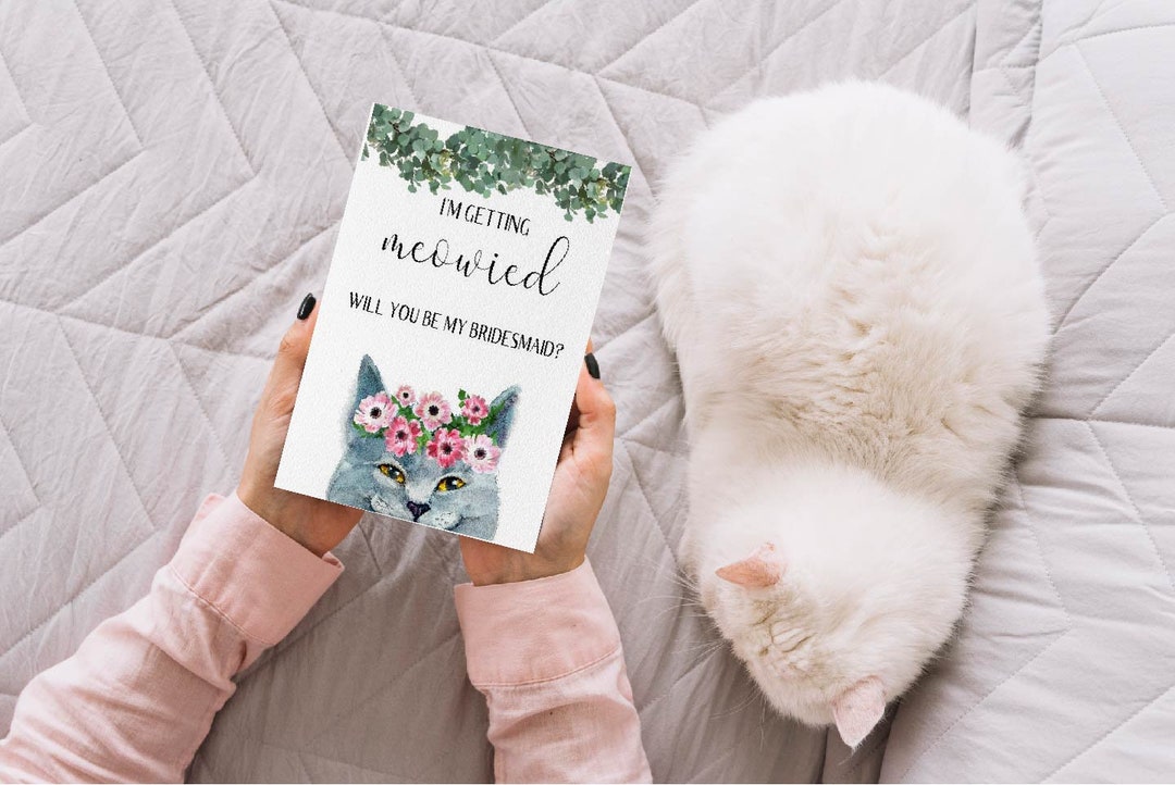 I'm Getting Meowied Floral Bridesmaid Card Instant Download - Etsy