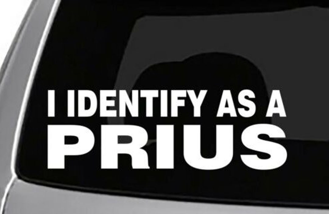 I Identify as a Prius Bumper Sticker Decal Cummins Powerstroke Duramax ...