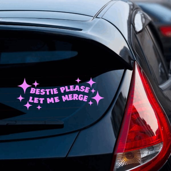 Bumper Sticker Let Me Merge Bestie - Etsy