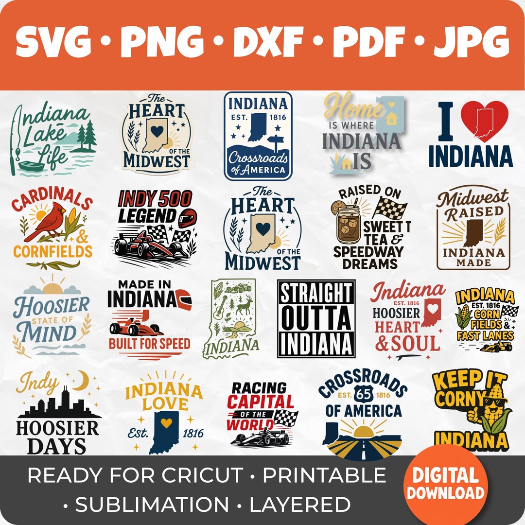 Indiana SVG Bundle | 25 Midwest Quotes and Racing Designs | Files for ...