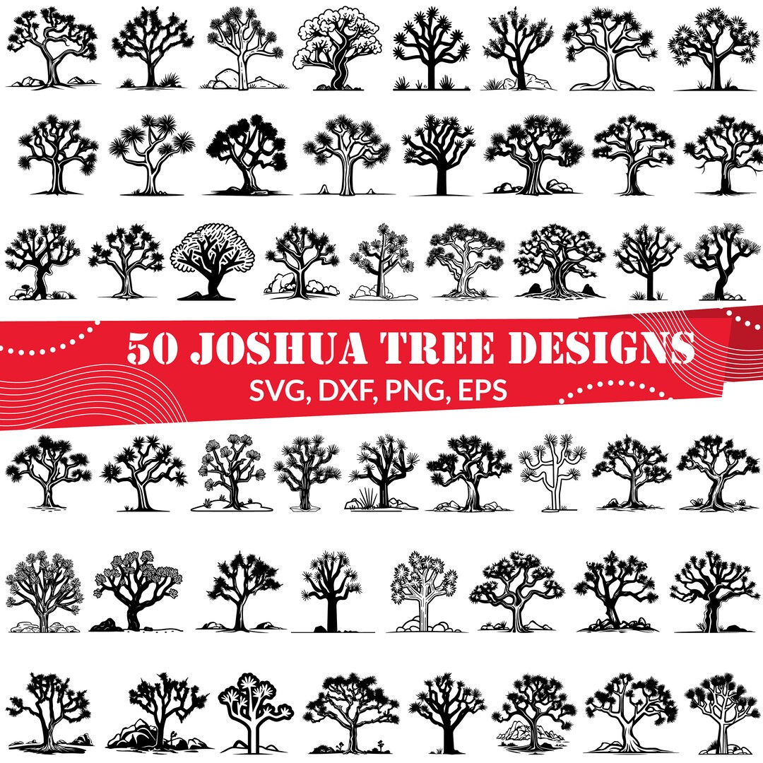 Joshua Tree SVG Bundle, Joshua Tree Dxf, Joshua Tree Png, Joshua Tree ...