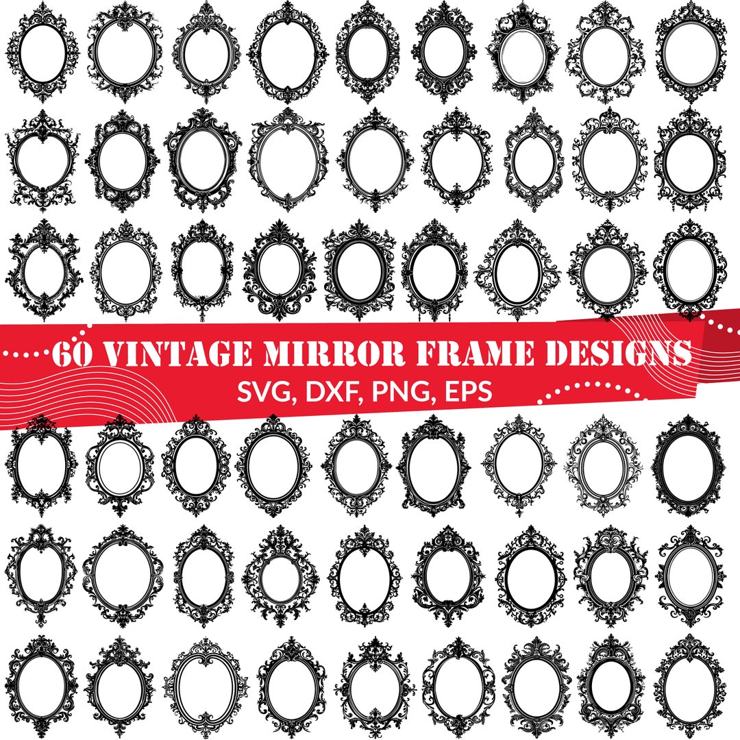 Vintage Mirror Frame SVG Bundle, Baroque Frame Svg, Ornate Frame Svg ...