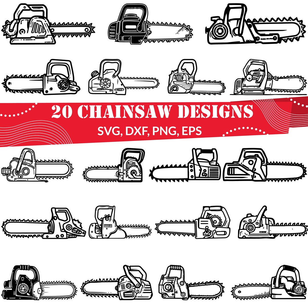 Chainsaw SVG Bundle, Chainsaw Dxf, Chainsaw Png, Chainsaw Vector ...
