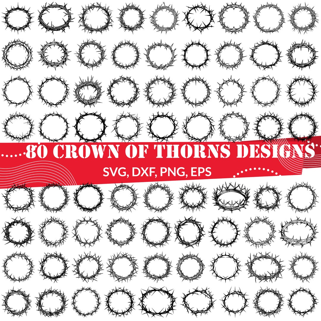 Crown of Thorns SVG Bundle, Thorn Crown Svg, Crown of Thorns Dxf, Crown ...