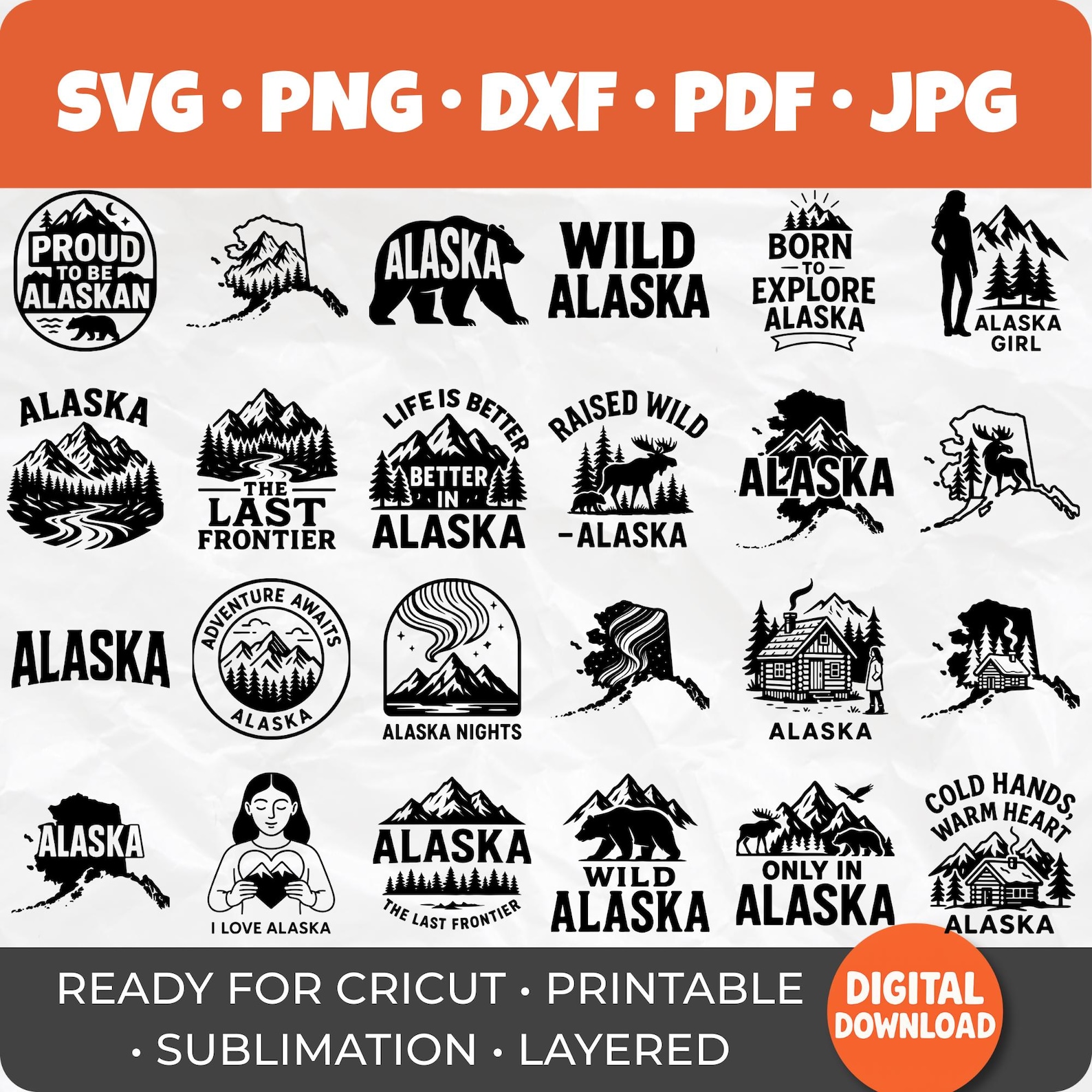50 Alaska SVG Bundle | Adventure & Wilderness Quote Designs | the Last ...