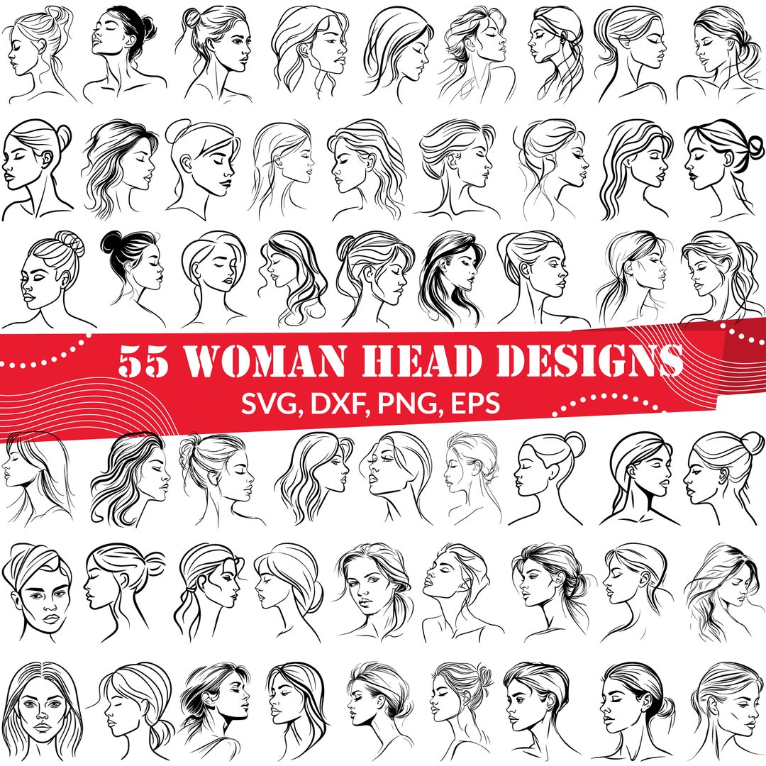 Woman Head SVG Bundle, Woman Head Line Art, Woman Head Dxf, Woman Head ...