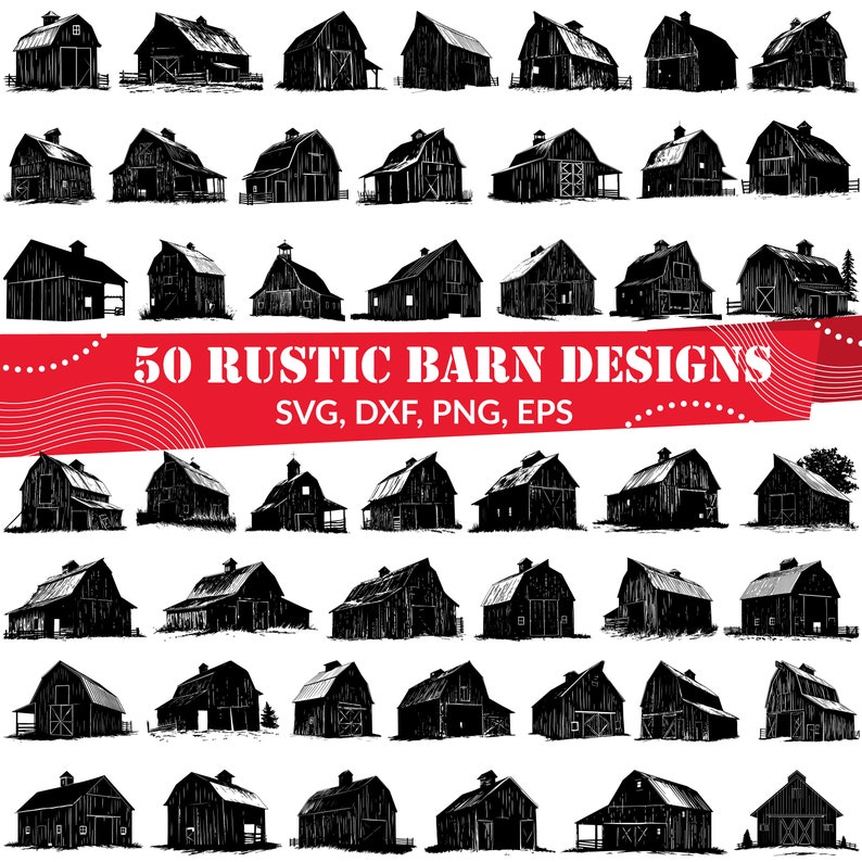 Rustic Barn SVG Bundle, Rustic Barn Dxf, Rustic Barn Png, Rustic Barn Vector, Rustic Barn ...