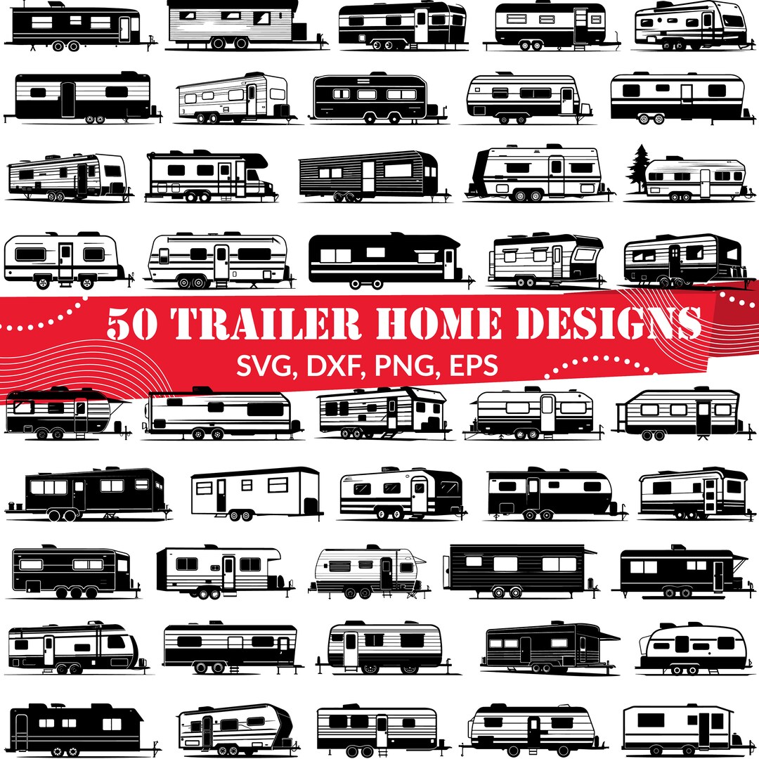 Trailer Home SVG Bundle, Trailer Home Dxf, Trailer Home Png, Trailer ...