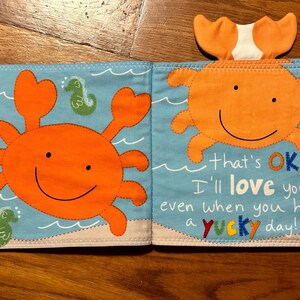 I Love You Even When You’re Crabby Fabric Baby Book, I Love You Cloth ...