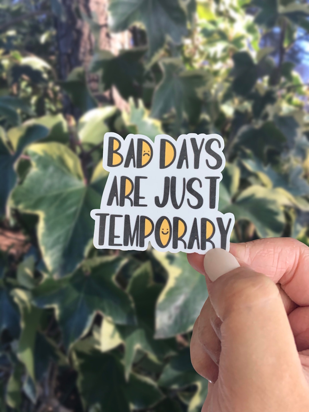 Bad Days Are Just Temporary Sticker, Waterproof Mental Health Sticker ...