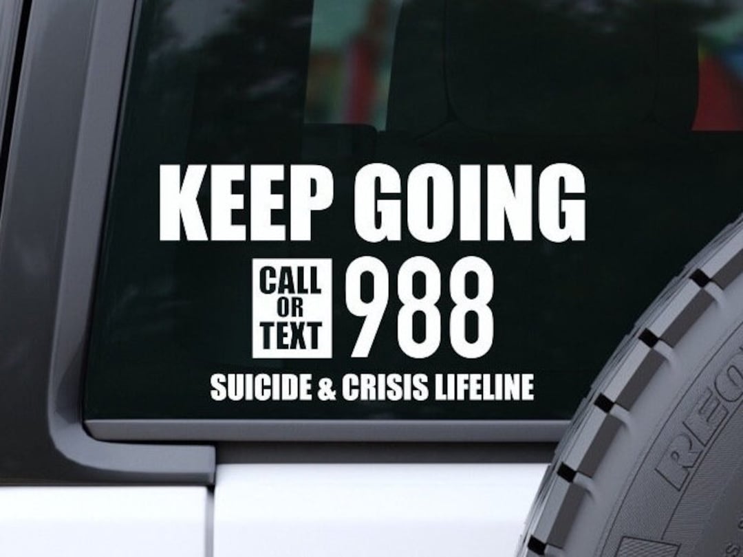Suicide Awareness Bumper Sticker, Keep Going Mental Health Sticker ...