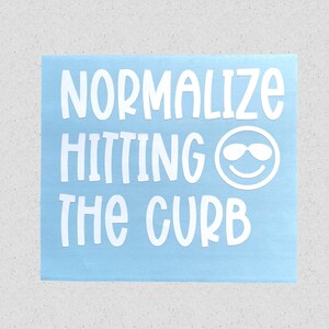 Normalize Hitting the Curb Decal Funny Decal Car Decal - Etsy