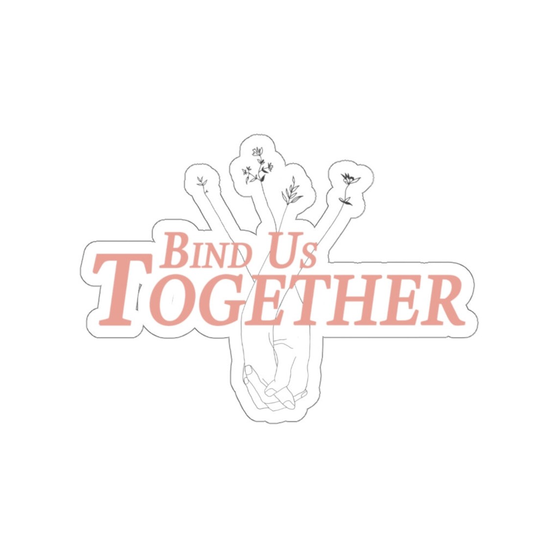 BIND US TOGETHER Sticker | Etsy