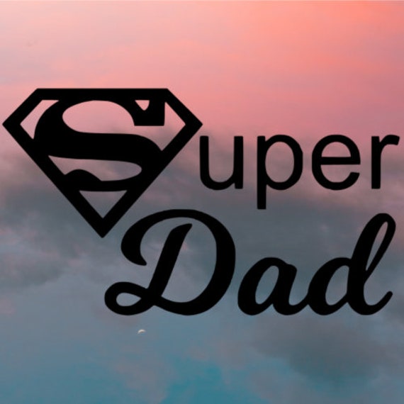 Father's Day Gift Super Dad Vinyl Decal | Etsy