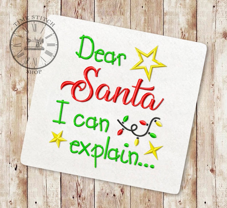 Dear Santa I Can Explain Machine Embroidery Design Holiday - Etsy
