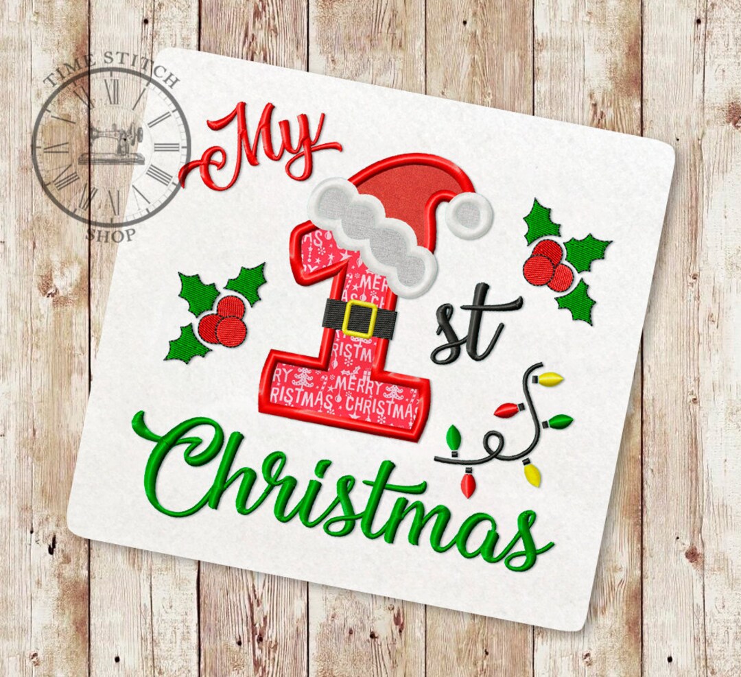 My 1st Christmas Applique Embroidery Design, First Baby Christmas ...