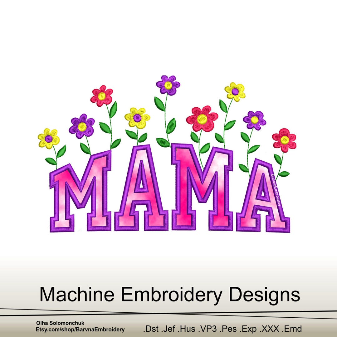 Mama Applique Machine Embroidery Designs, Mothers Day Embroidery for ...