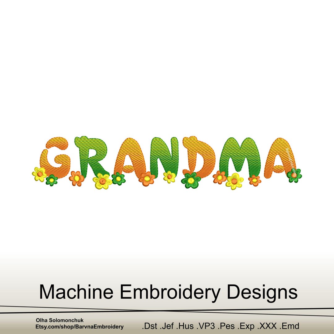 Grandma Machine Embroidery Designs, Mothers Day Embroidery for Machine ...