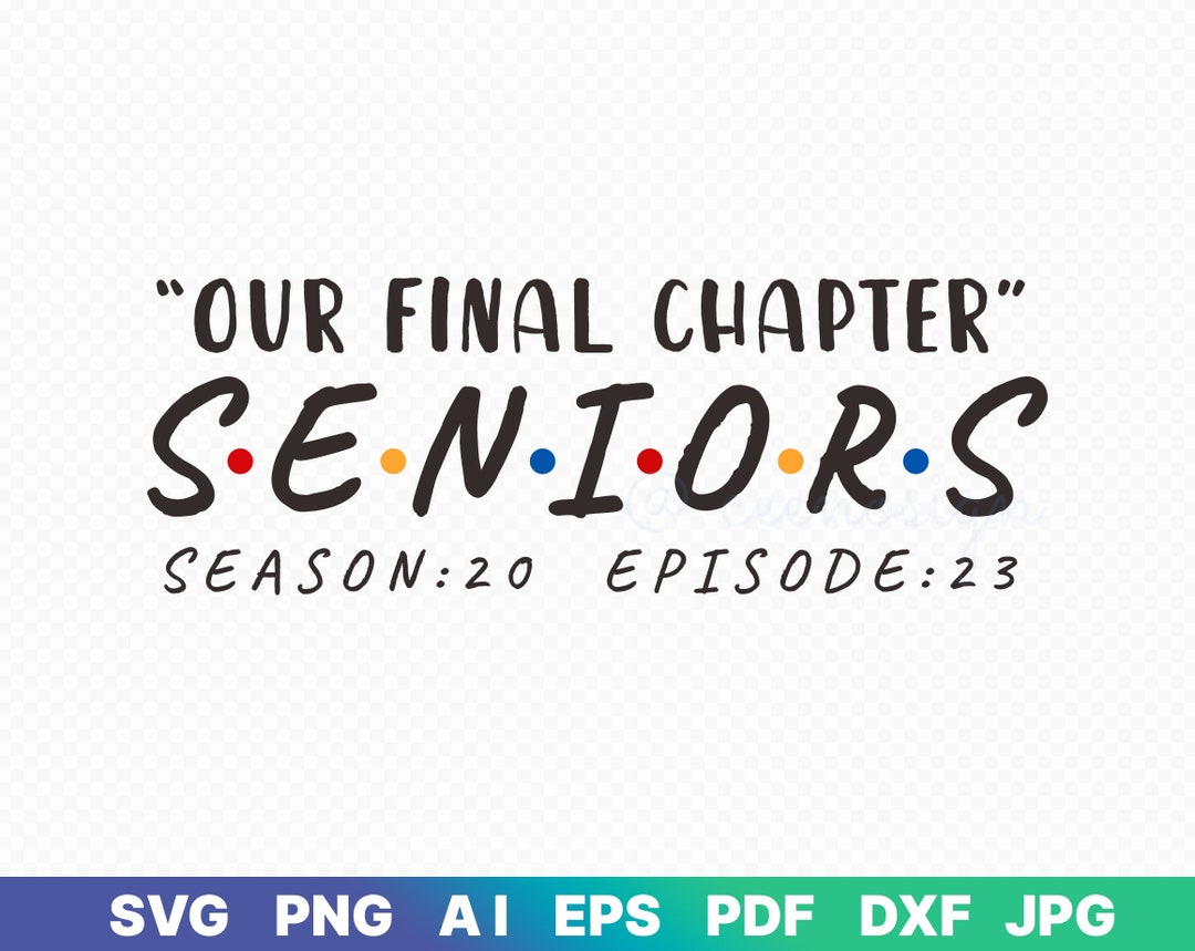 Our Final Chapter Senior SVG Graduation Proud Graduate 2023 - Etsy