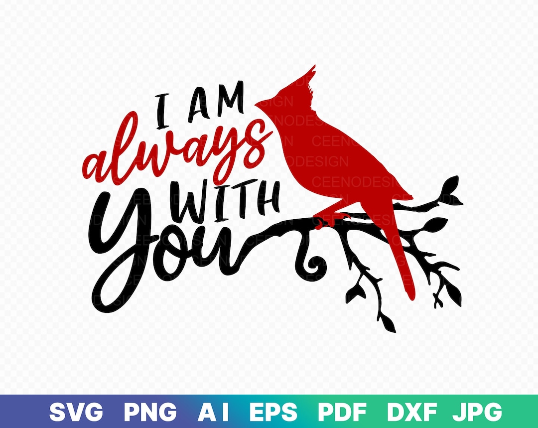 Cardinal Memorial Svg,memorial SVG, Cardinal Svg, Always With You Svg ...