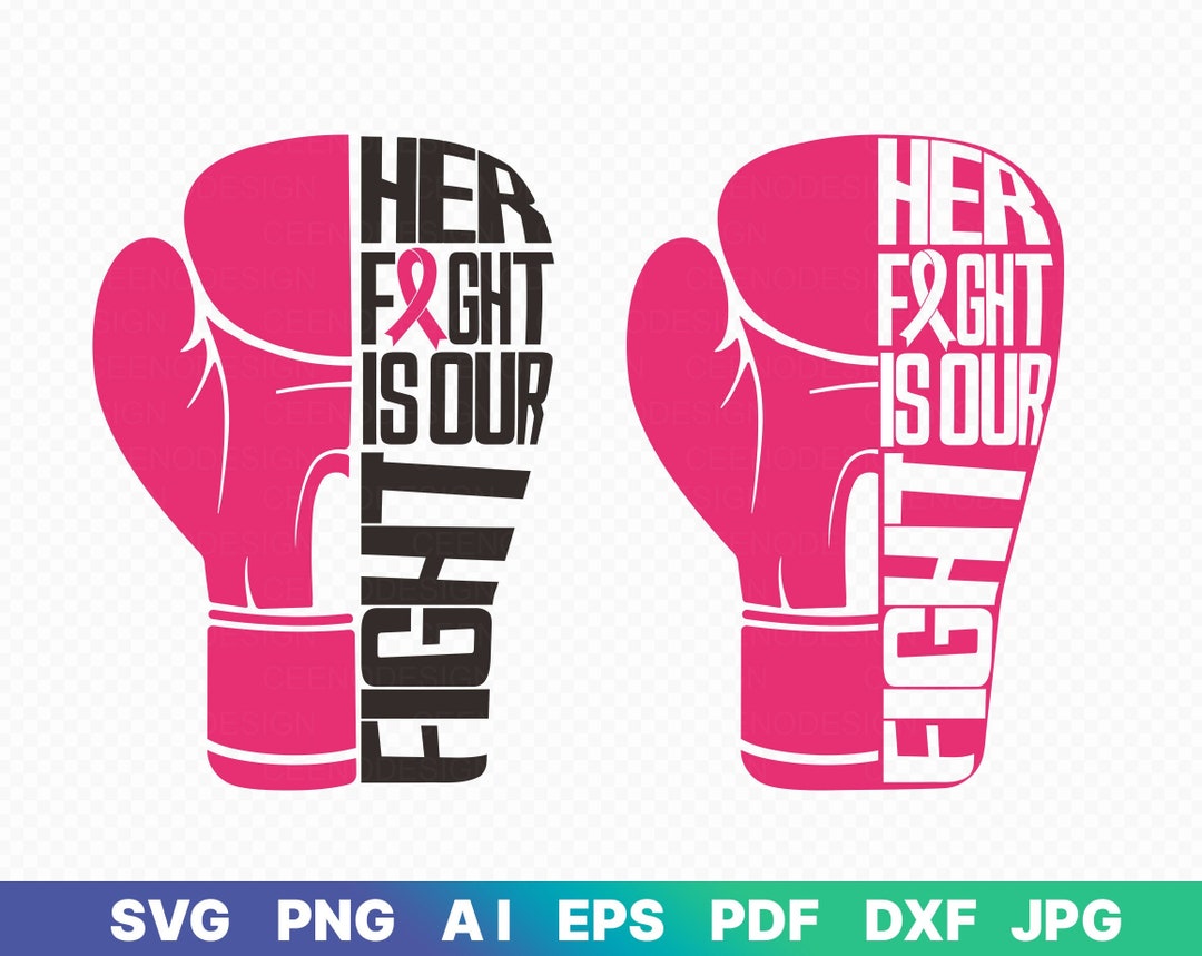 Her Fight is Our Fight Svg, Cancer Awareness Svg, Fight Cancer Together ...