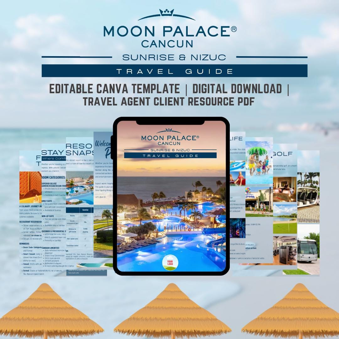 Moon Palace Cancun (sunrise-nizuc) Travel Guide |editable via Canva ...