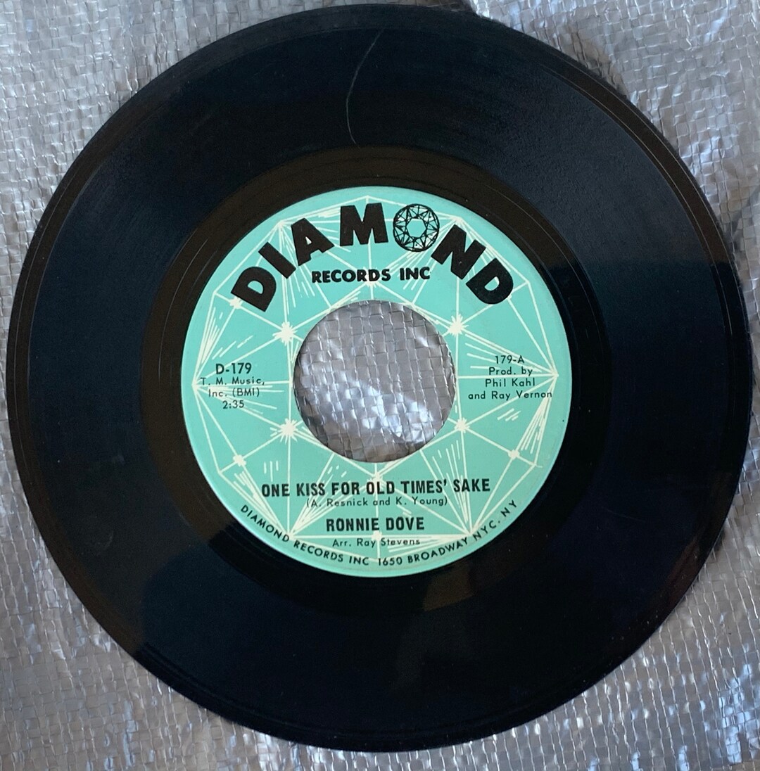 1965 45 RPM 7" Vinyl Record Ronnie Dove - One Kiss for Old Times’ Sake ...