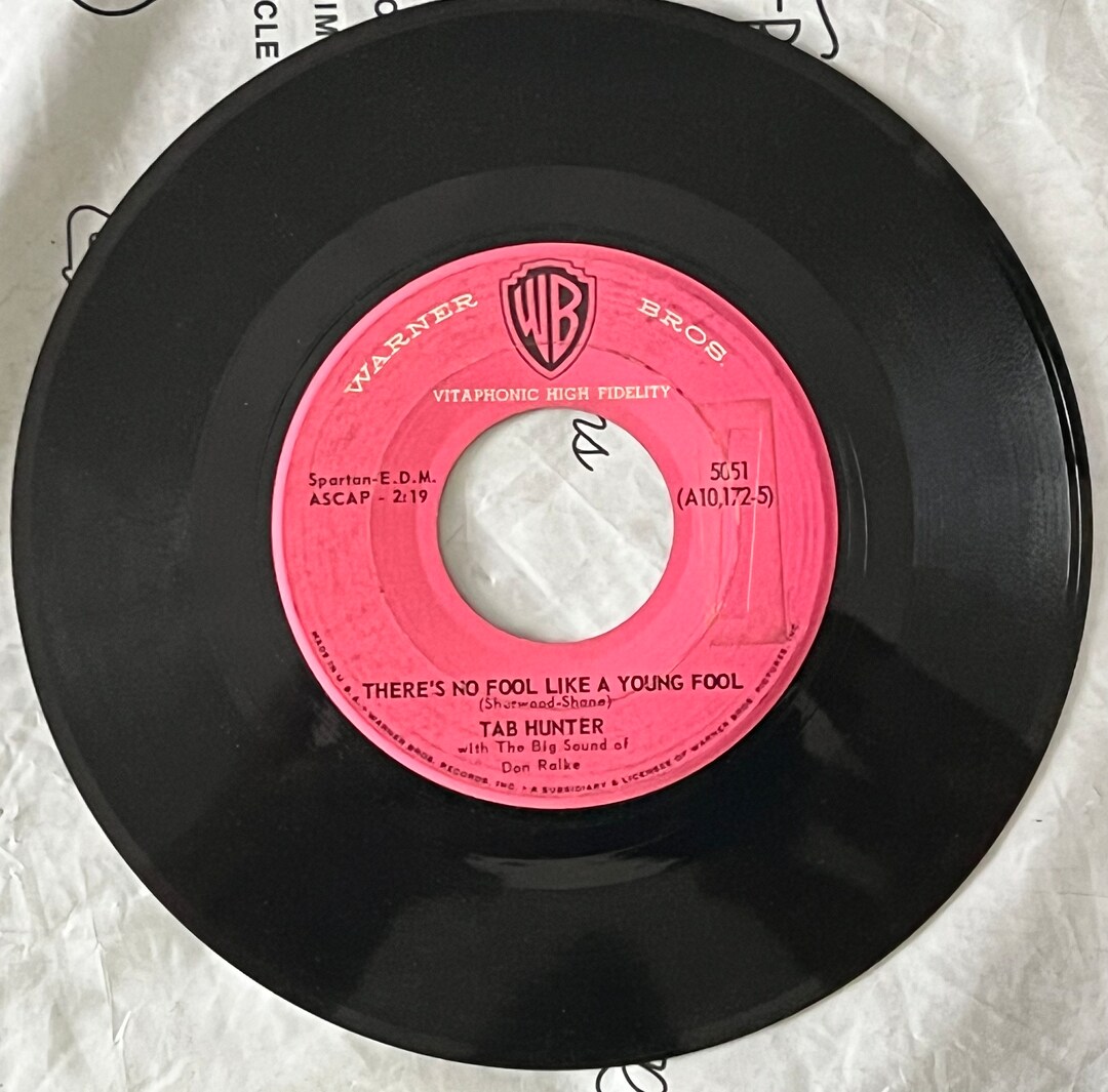 1959 45 RPM 7 Vinyl Record Tab Hunter There's No Fool Like A Young Fool ...