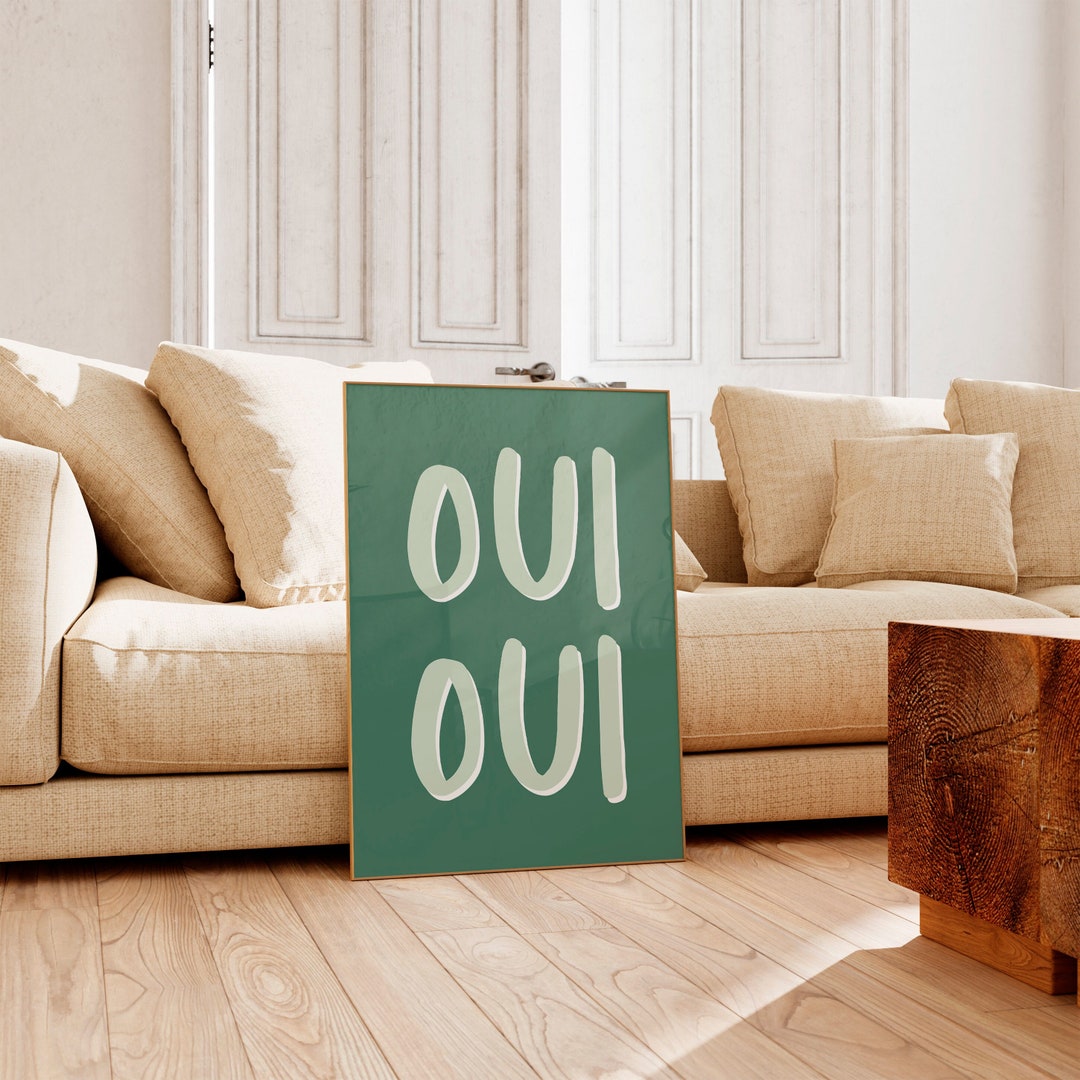 Oui Oui Print, Quote Print, Green Bedroom Print, Colourful, Bold ...