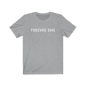 Emo Shirt - Forever Emo - Egirl Clothing - Egirl Shirt - Emo Gift Shirt - Hipster Shirt - Ironic ...
