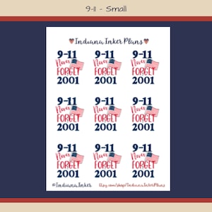 9-11 Stickers, Day of Remembrance, Patriot Day, Planner Stickers, Never ...