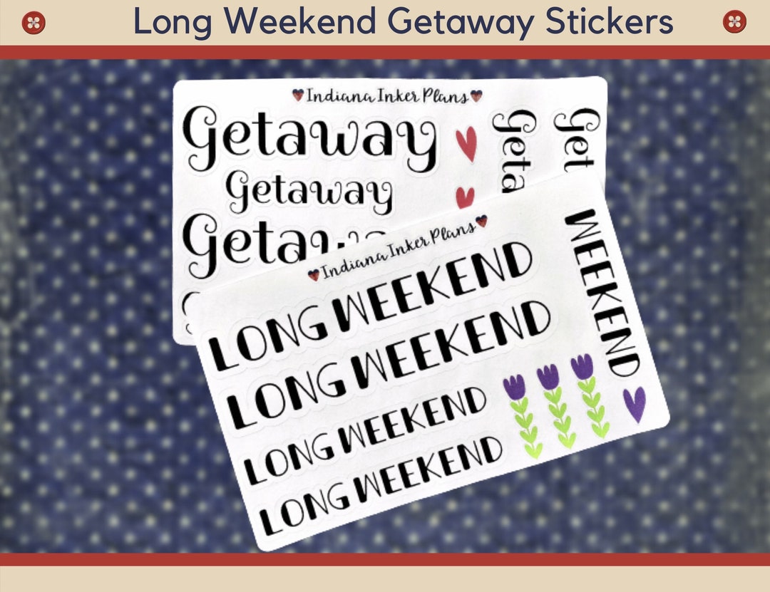Long Weekend Getaway Planner Stickers Black Script Stickers - Etsy