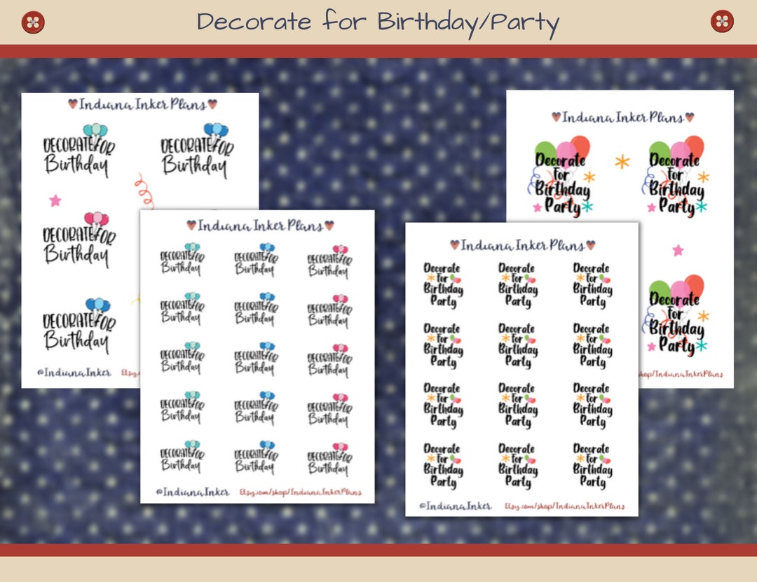 Decorate for Birthday Party Planner Stickers, Decorate for Birthday ...