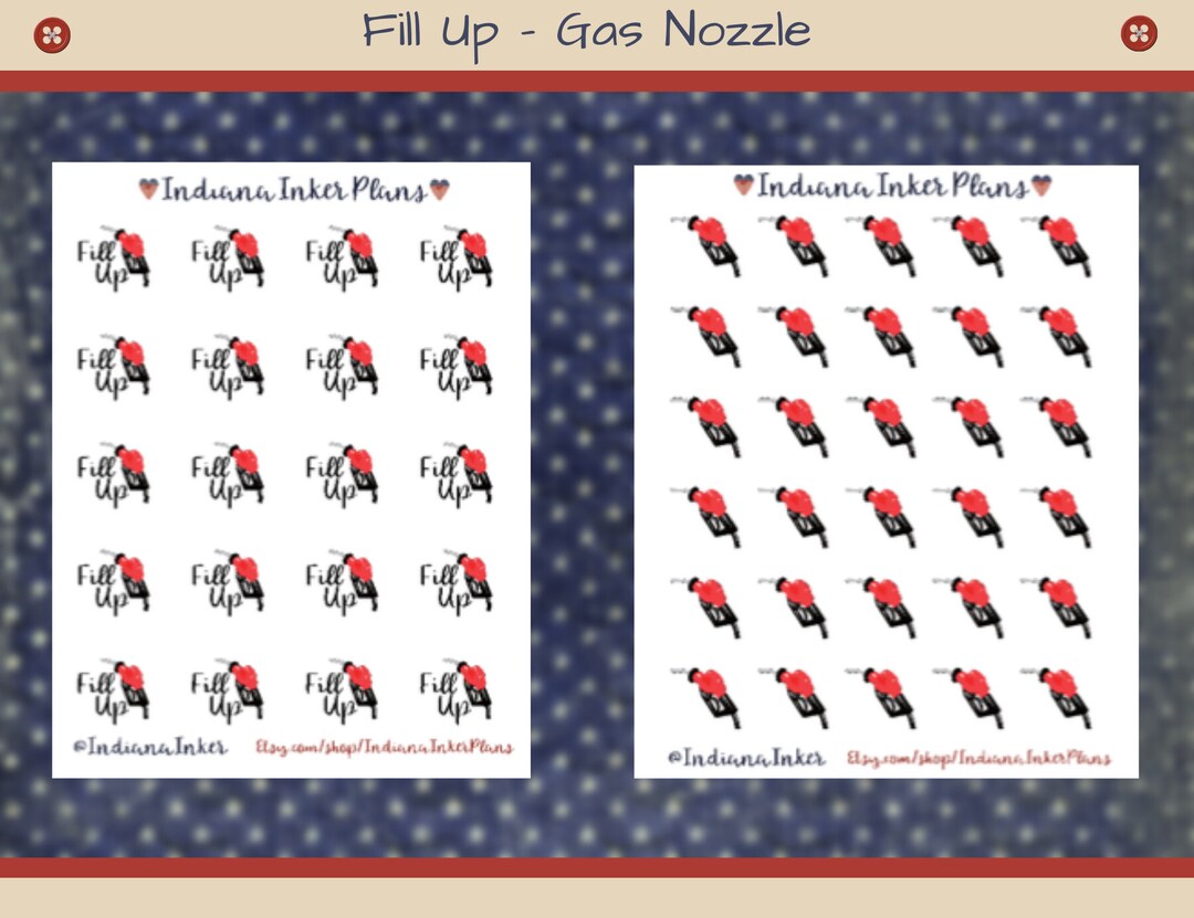 Fill up Stickers Gas Gas Nozzle Planner Stickers - Etsy
