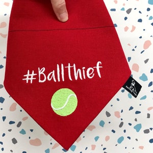 Dog Bandana Dog Collar Bandana ballthief Ball Obsessed Dog Ball Stealer ...
