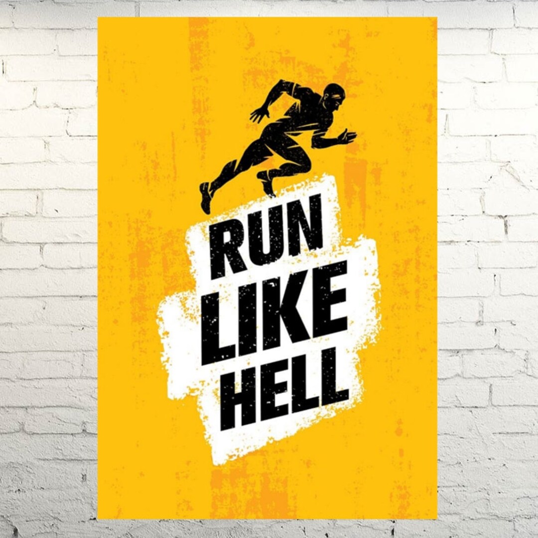 Run Like Hell - Gym Poster Quote Motivational Fitness Inspiration Mental Health - High Quality ...