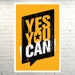 Yes You Can - Gym Poster Quote Motivational Fitness Inspiration - High ...