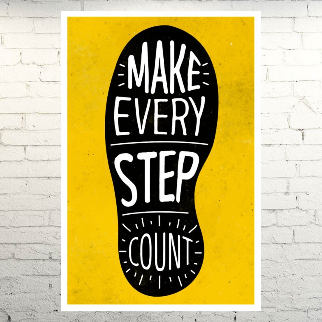 Make Every Step Count - Gym Poster Quote Motivational Fitness ...