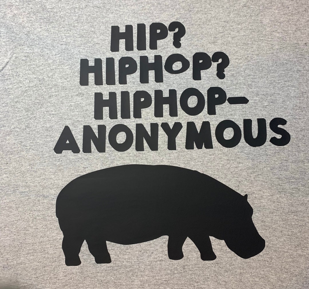 Hippopotamus Adam Sandler “big Daddy” Quote! Hip-hop Anonymous - Etsy