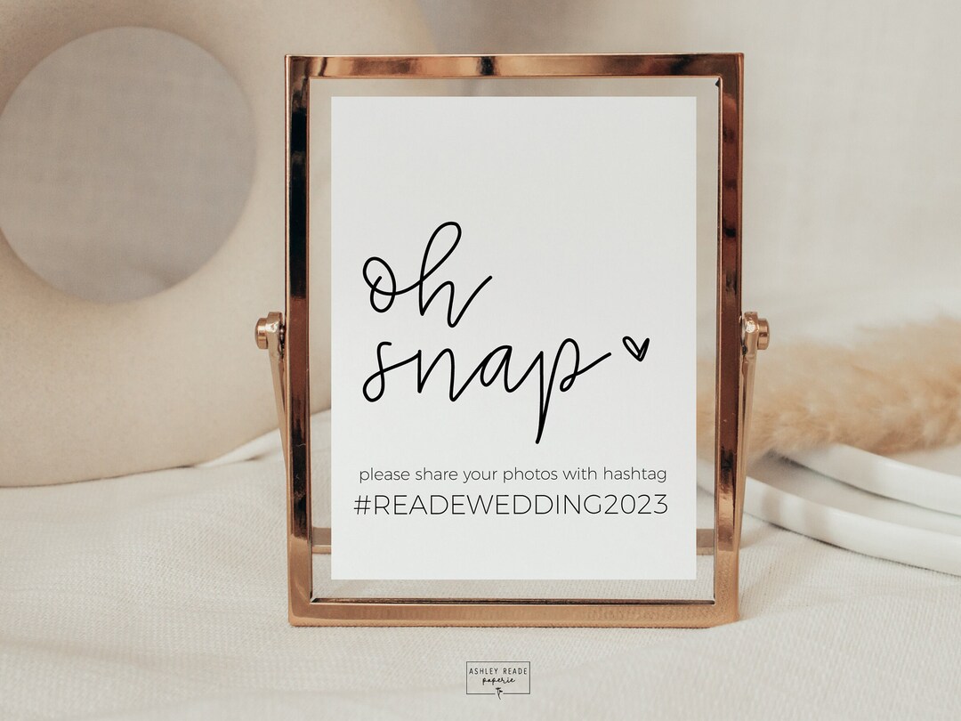 Black and White Script Heart - Oh Snap Sign - Wedding Hashtag Sign ...