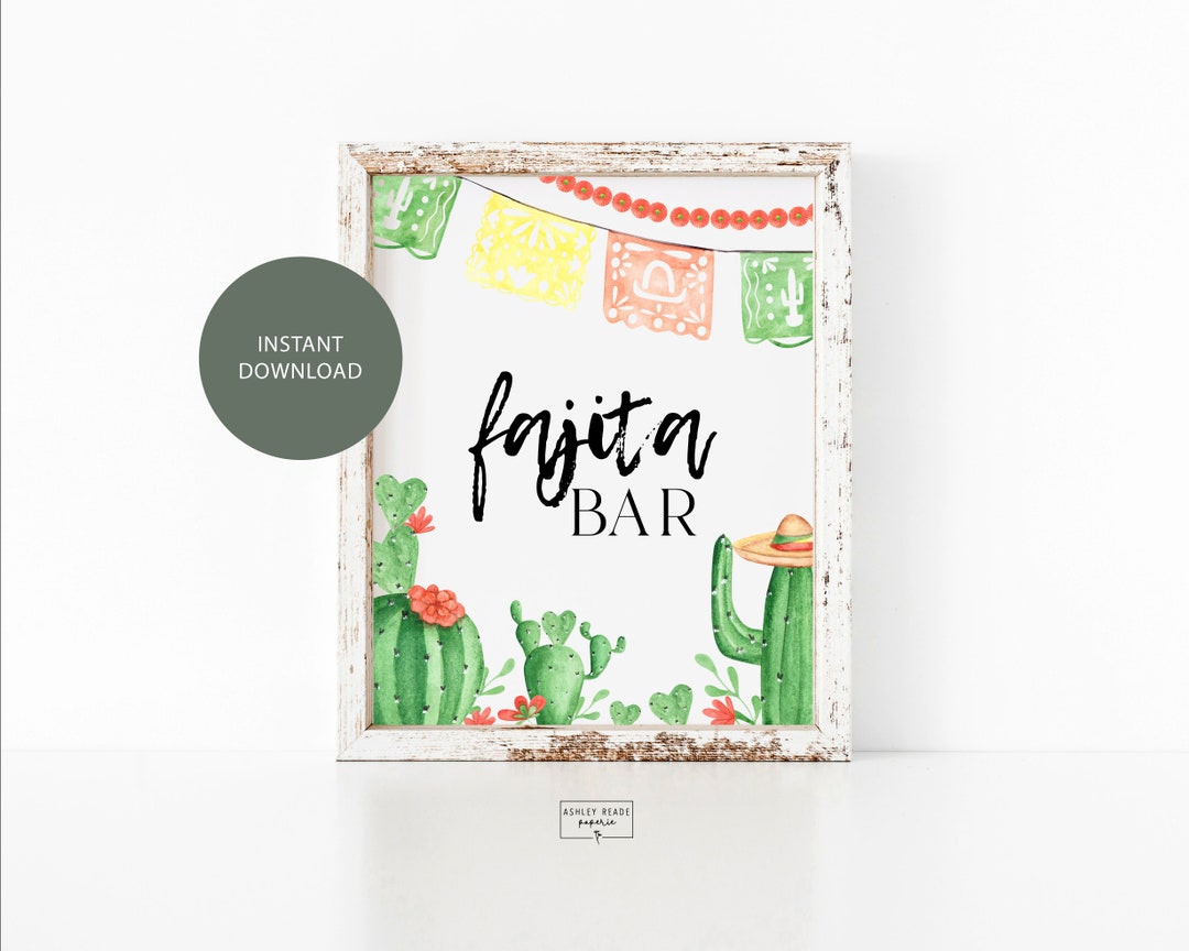 Fiesta - Fajita Bar - Food Table Sign - Bridal, Baby, Birthday, Wedding ...