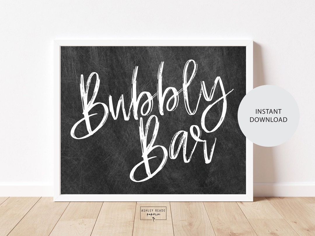 Chalkboard Printable - Bubbly Bar Sign - Faux Chalkboard Sign - Bridal ...