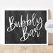 Chalkboard Printable - Bubbly Bar Sign - Faux Chalkboard Sign - Bridal ...